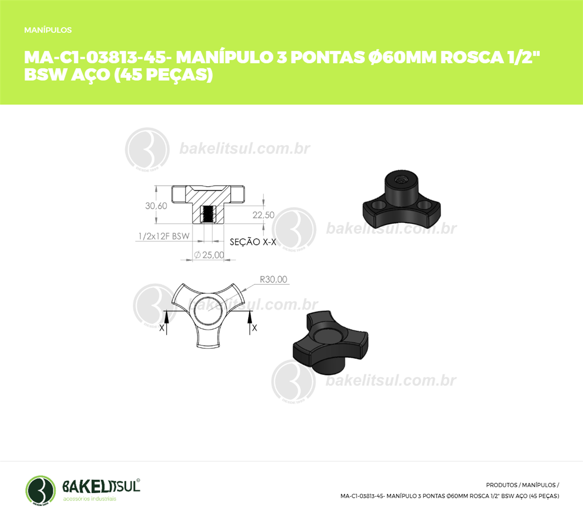 MANÍPULO 3 PONTAS ROSCA INTERNA MA-C1 - Bakelitsul