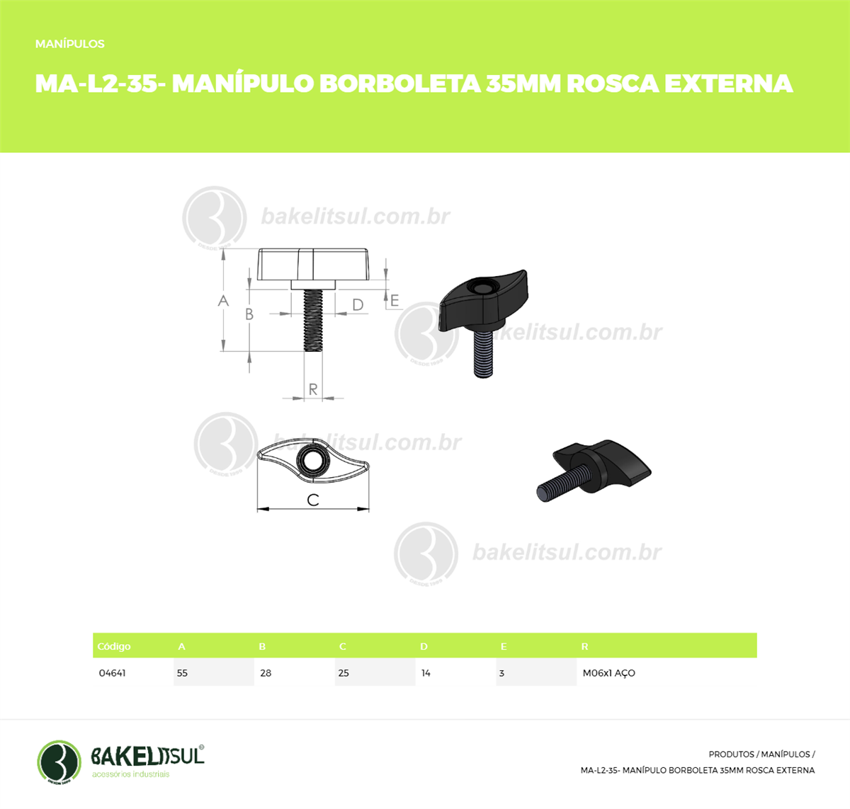 MANÍPULO BORBOLETA 35MM ROSCA EXTERNA - Bakelitsul