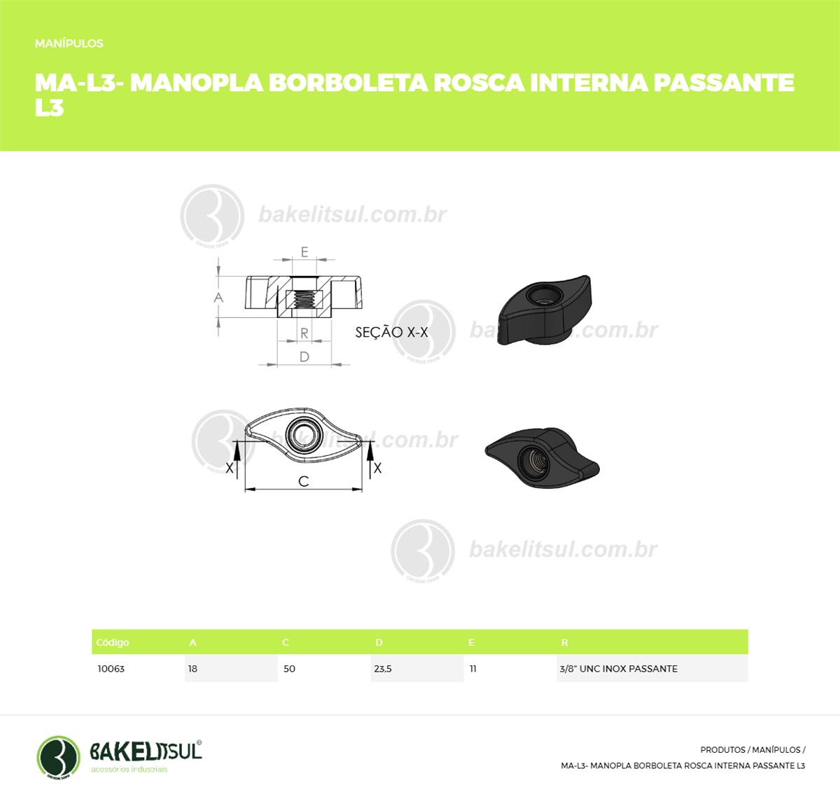 MANÍPULO BORBOLETA 50MM ROSCA INTERNA PASSANTE - Bakelitsul