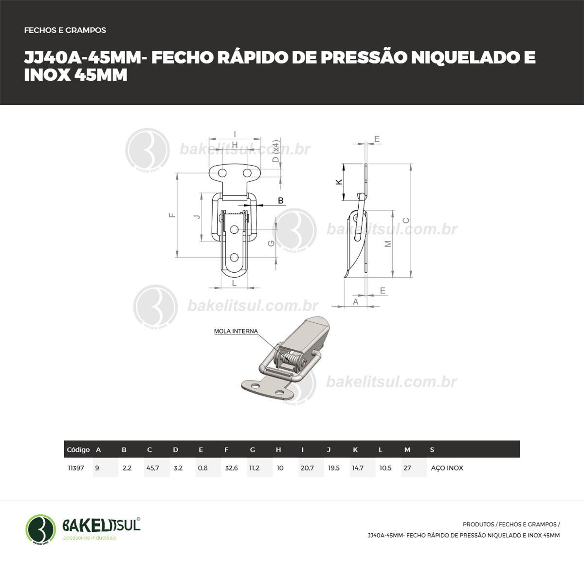 FECHO RÁPIDO DE PRESSÃO INOX 45MM - Bakelitsul
