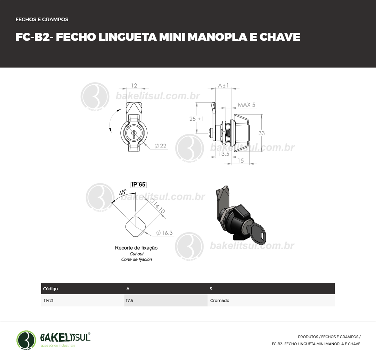 FECHO LINGUETA MINI MANOPLA COM CHAVE FC-B2 - Bakelitsul